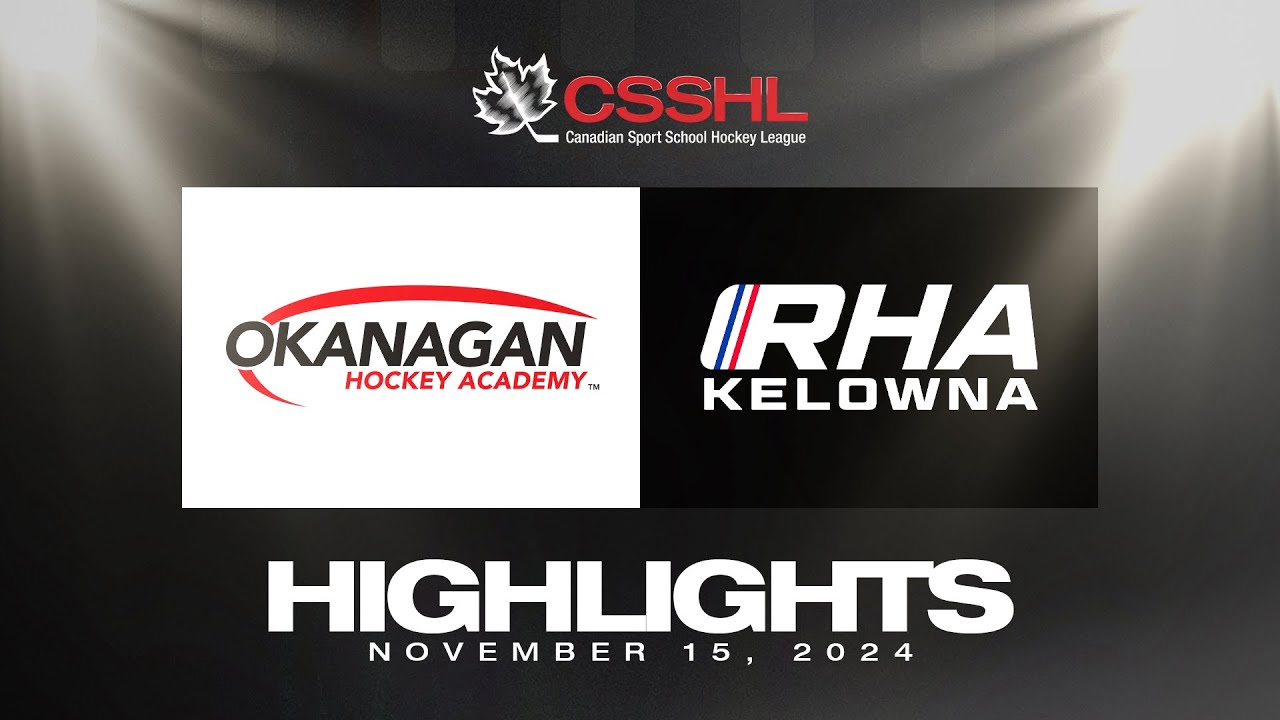 Okanagan Hockey Academy vs RHA Kelowna U17 11/15 | CSSHL Highlights ...