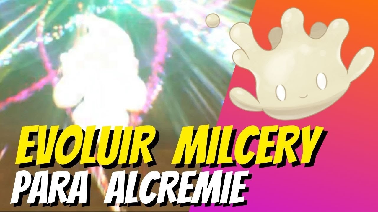 GUIA! Como Evoluir MILCERY Para ALCREMIE Na DLC "The Indigo Disk" Em ...