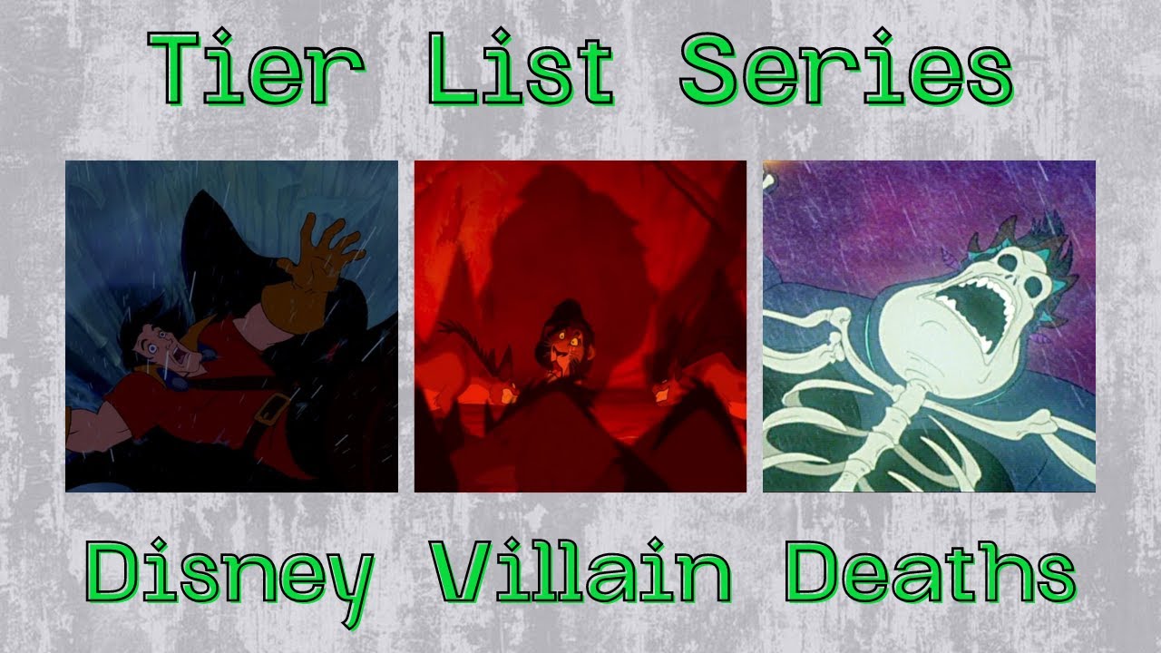 Tier List Series Disney Villain Deaths Youtube 0829