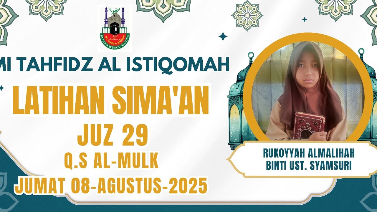 MI TAHFIDZ AL ISTIQOMAH LATIHAN SIMA'AN JUZ 29 JUM'AT 08-AGUSTUS-2025 ...