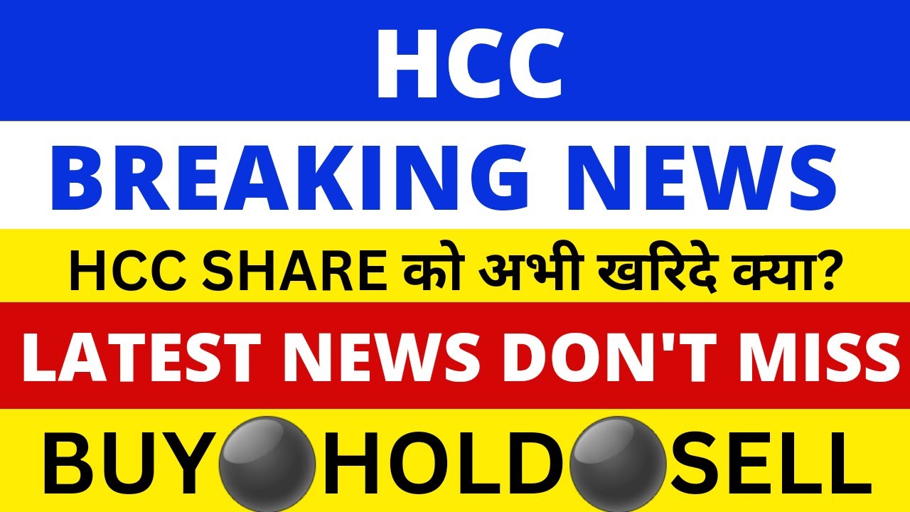 HCC Share Latest News | Hindustan Construction Company Share News | HCC ...