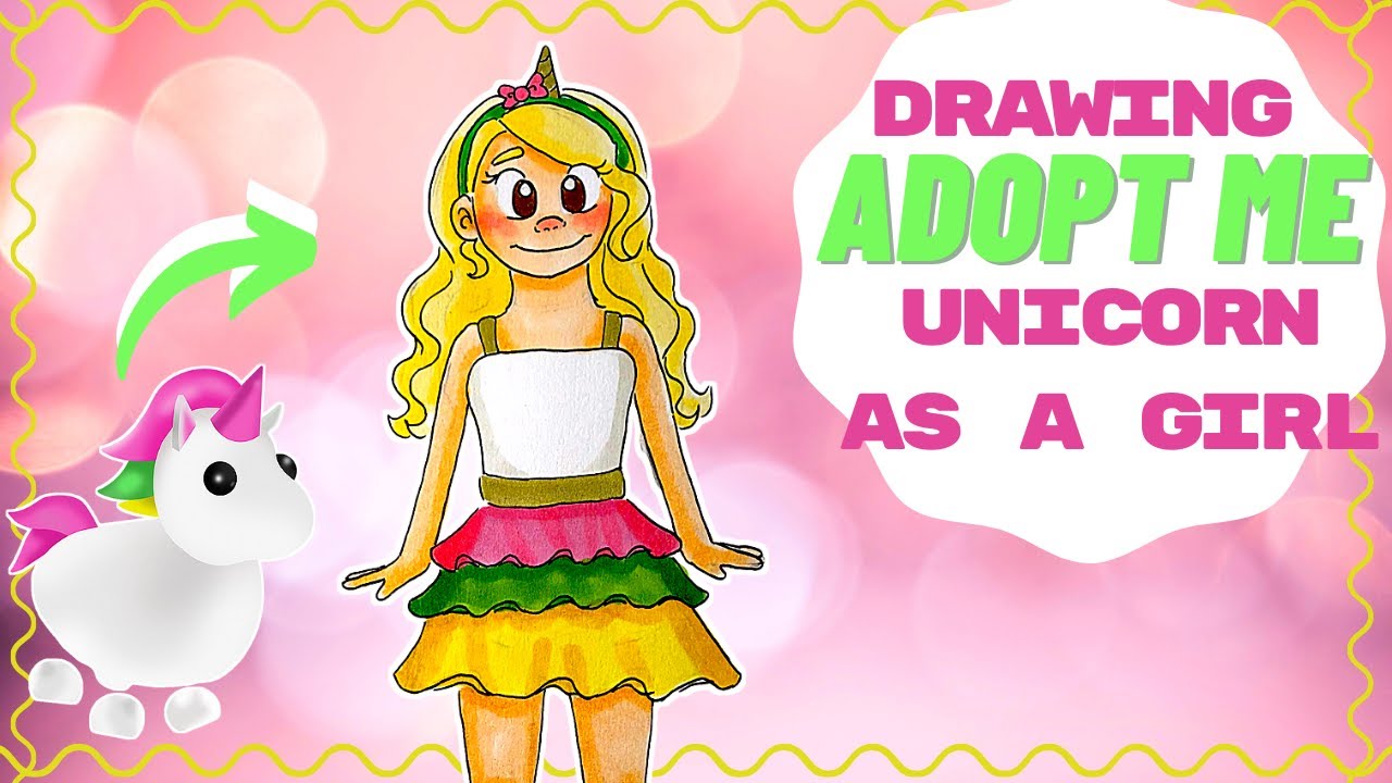 Drawing the ADOPT ME UNICORN as a GIRL! - YouTube