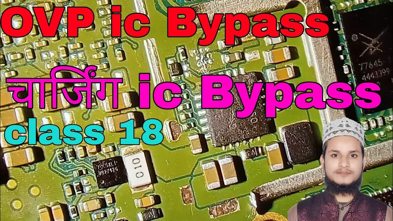 चार्जिंग ic bypass कैसे करें ||ovp ic bypass full details||what is ovp ...