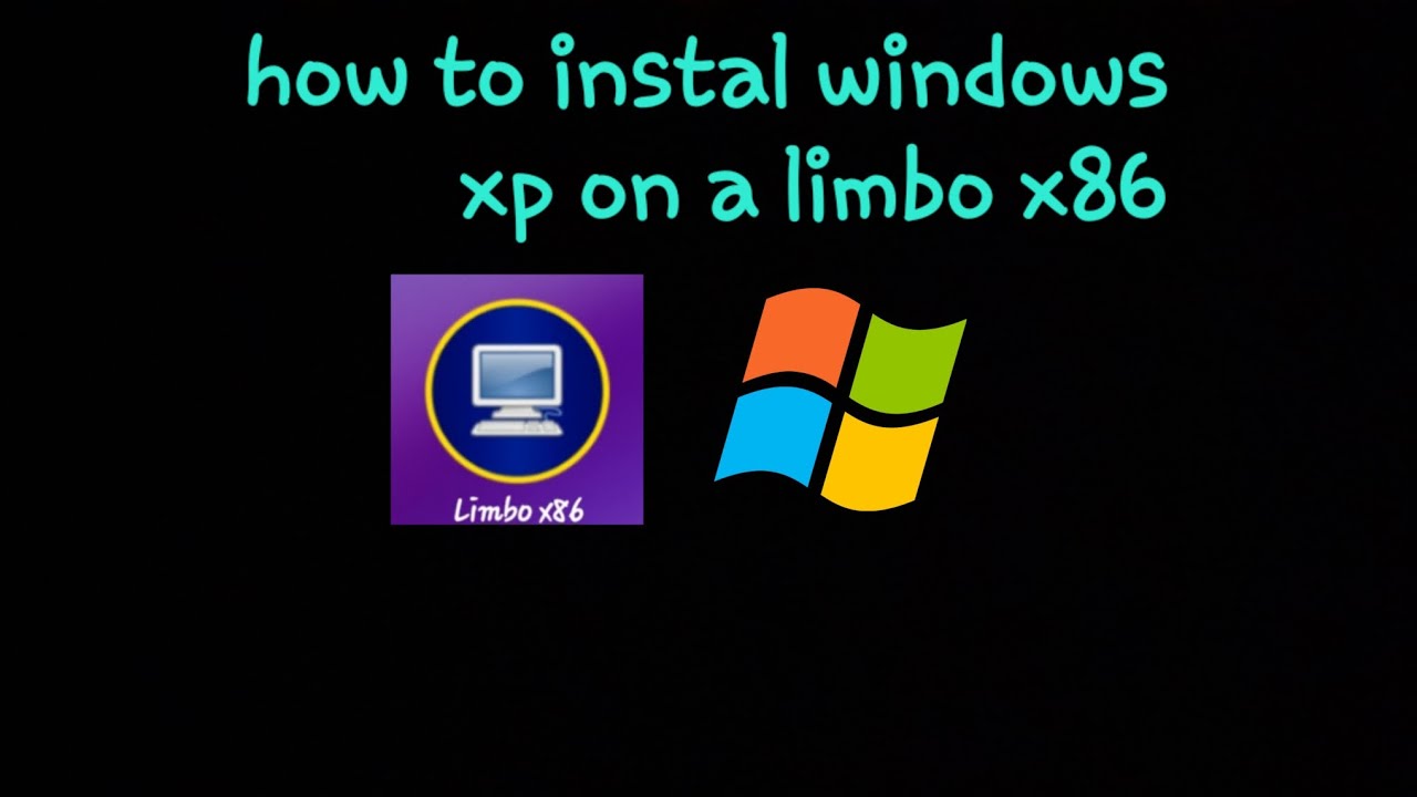 How to instal windows xp on a limbo x86 - YouTube