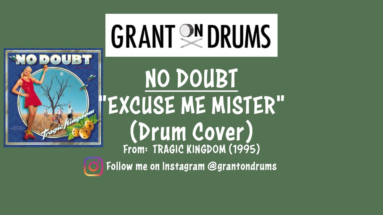 No Doubt • Excuse Me Mister (Drum Cover) - YouTube
