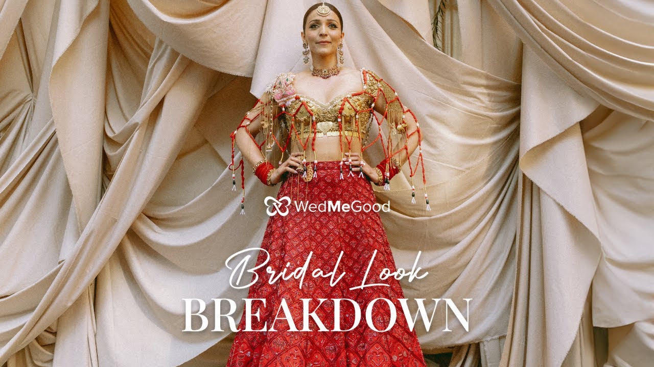WedMeGood's Bridal Look Breakdown ft. Shweta Kapur - YouTube