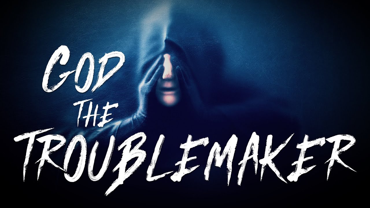 "God The Troublemaker" 02.02.25 - YouTube