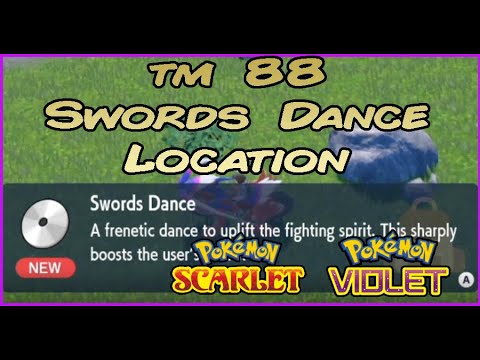 Where to Find Swords Dance TM in Pokemon Scarlet and Violet | TM 88 ...