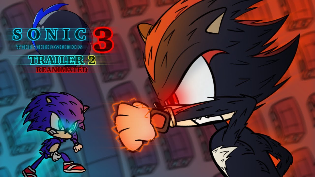 Sonic 3 Trailer 2 Ending Scenes Reanimated | Part 2 ((MAJOR SPOILERS ...