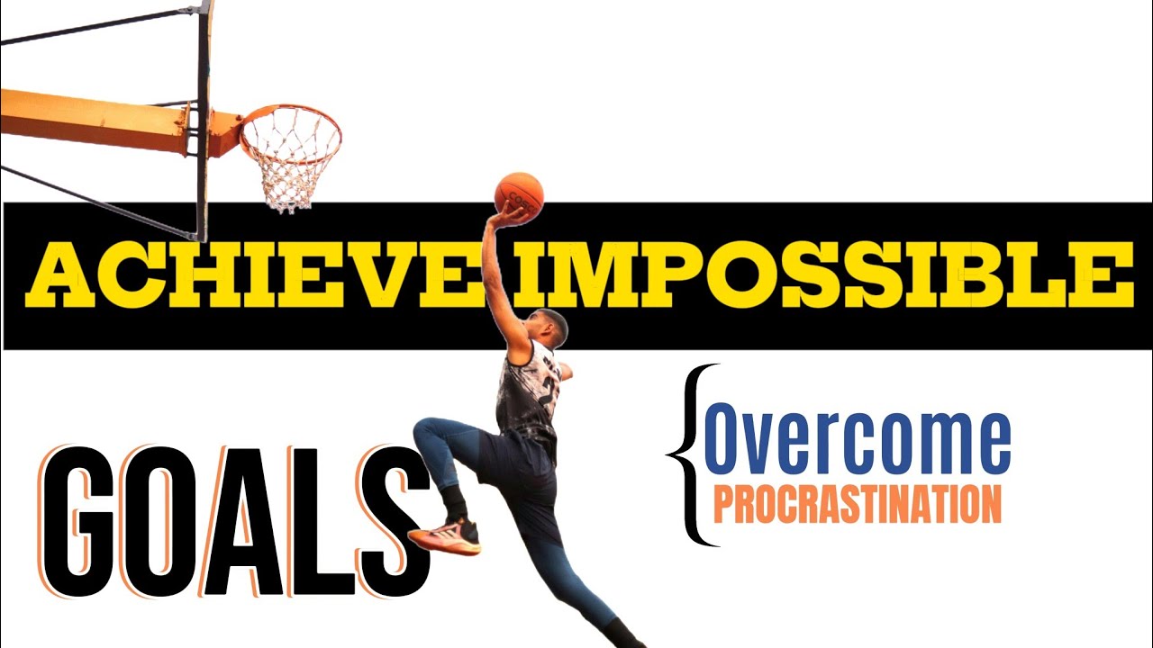 How to achieve impossible goals💯 How to stop procrastination🥴 ...