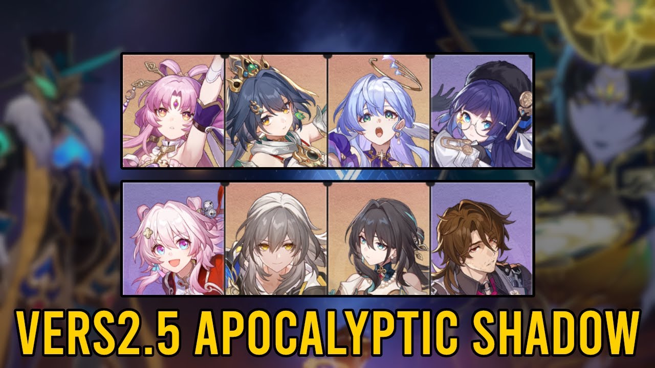 【HSR】v2.5 Apocalyptic Shadow - Gamer's Instigation - YouTube