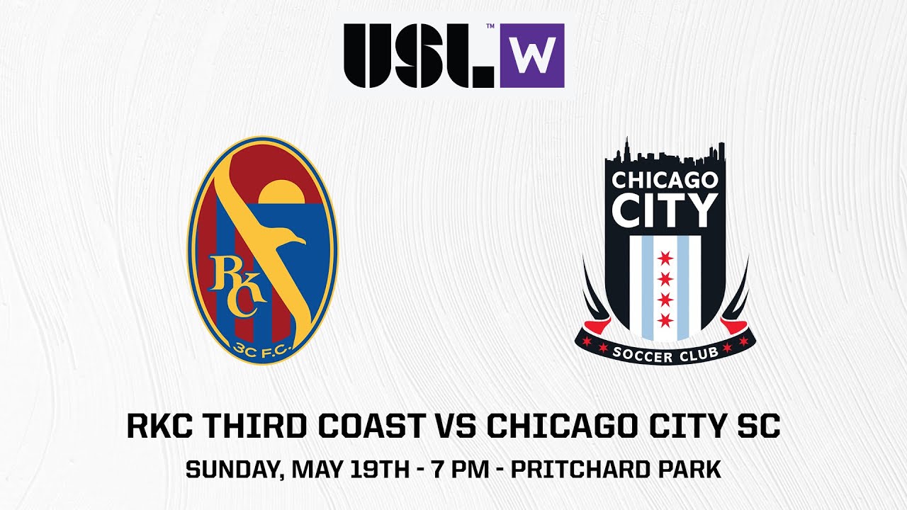 RKC Third Coast vs. Chicago City SC: 2024 USL W League - YouTube