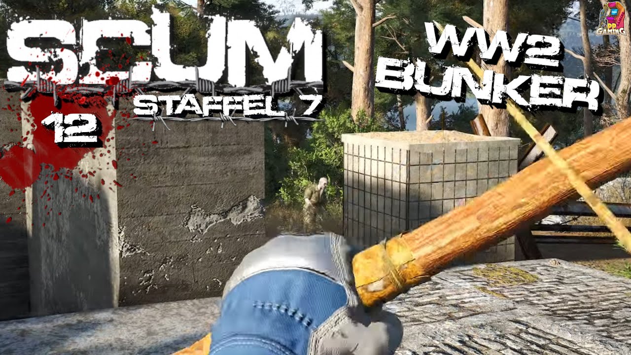 SCUM 📺 [12] WW2 Bunker nicht so easy [ Deutsch Hardcore V0.9 4K ] - YouTube
