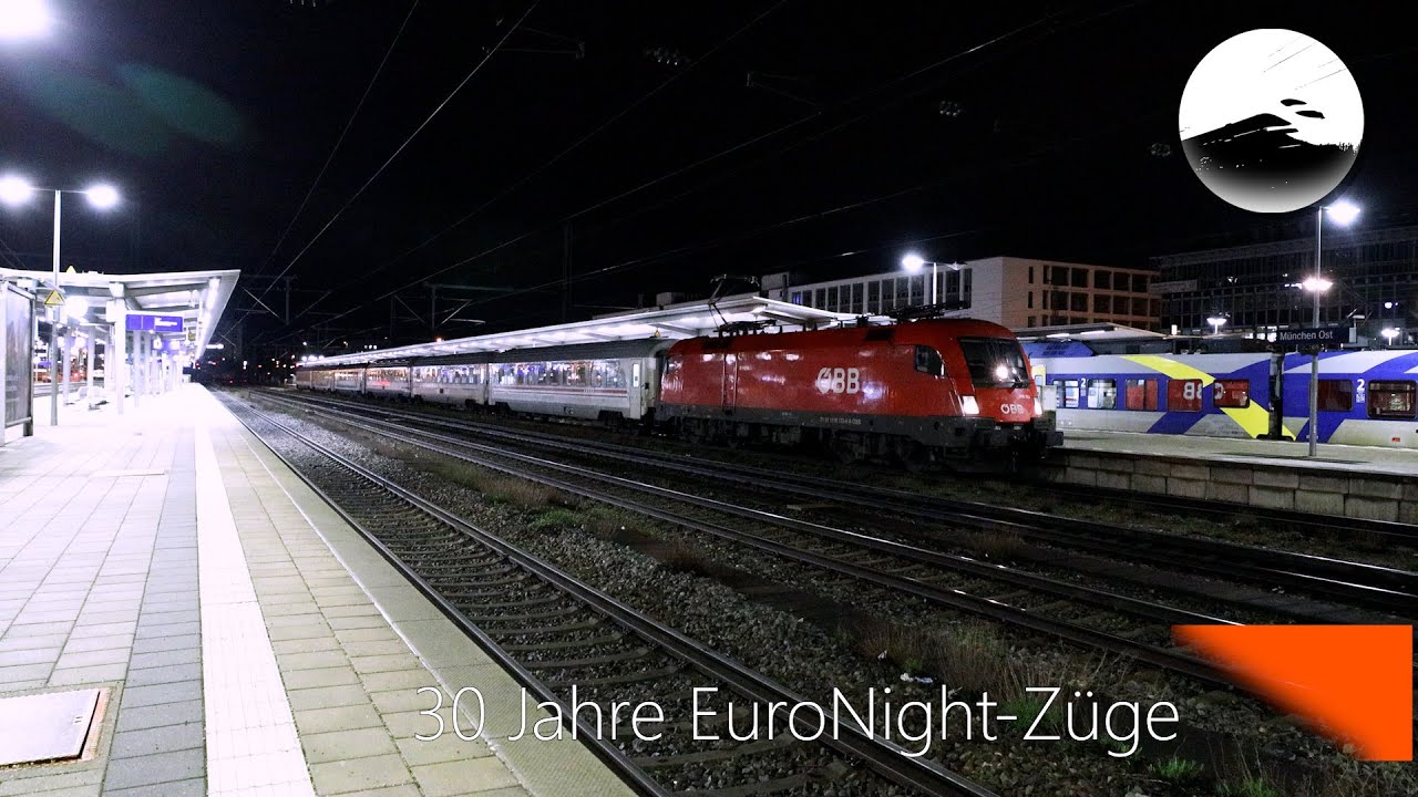 Züge: 30 Jahre EuroNight-Züge - YouTube