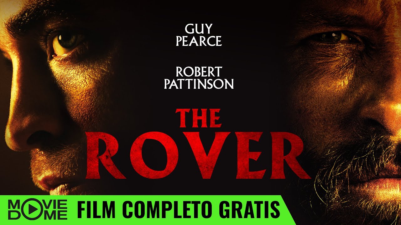 THE ROVER | Film con ROBERT PATTINSON completo in italiano 🍿 ...