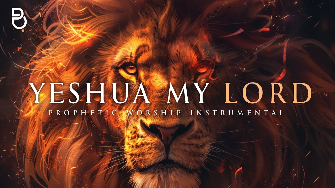 Yeshua My Lord | Prophetic Warfare Prayer Instrumental - YouTube