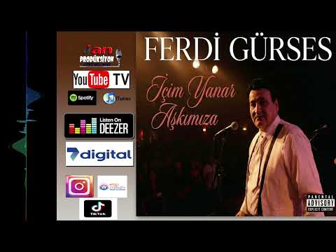 ferdi gürses içim yanar aşkımıza