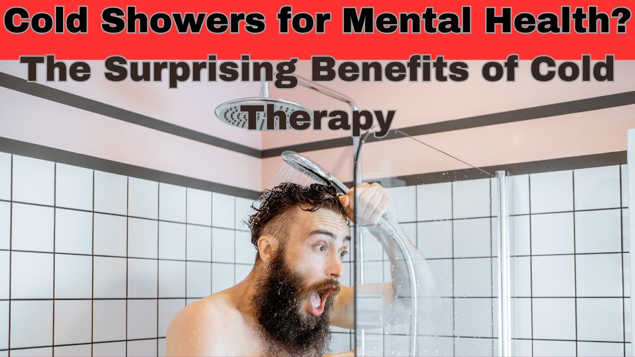 The Surprising Ways COLD SHOWERS Can Improve Your Mental Wellbeing ...