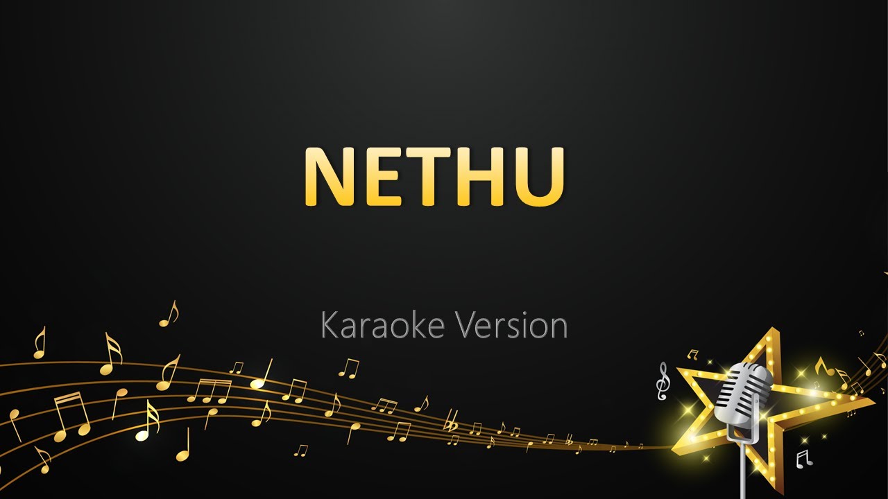Nethu - Santhosh Narayanan (Karaoke Version) - YouTube