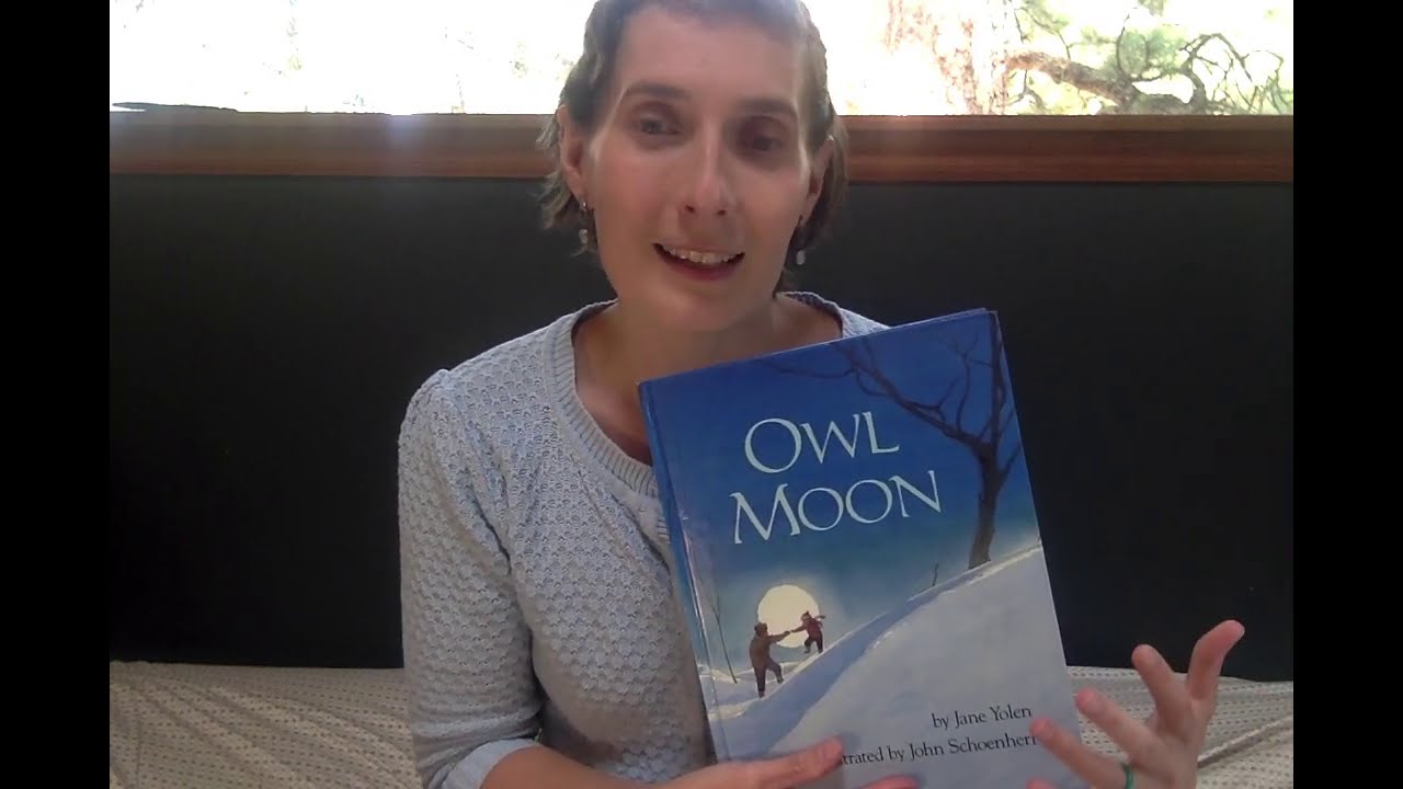 Owl Moon Read Aloud by Jane Yolen - YouTube