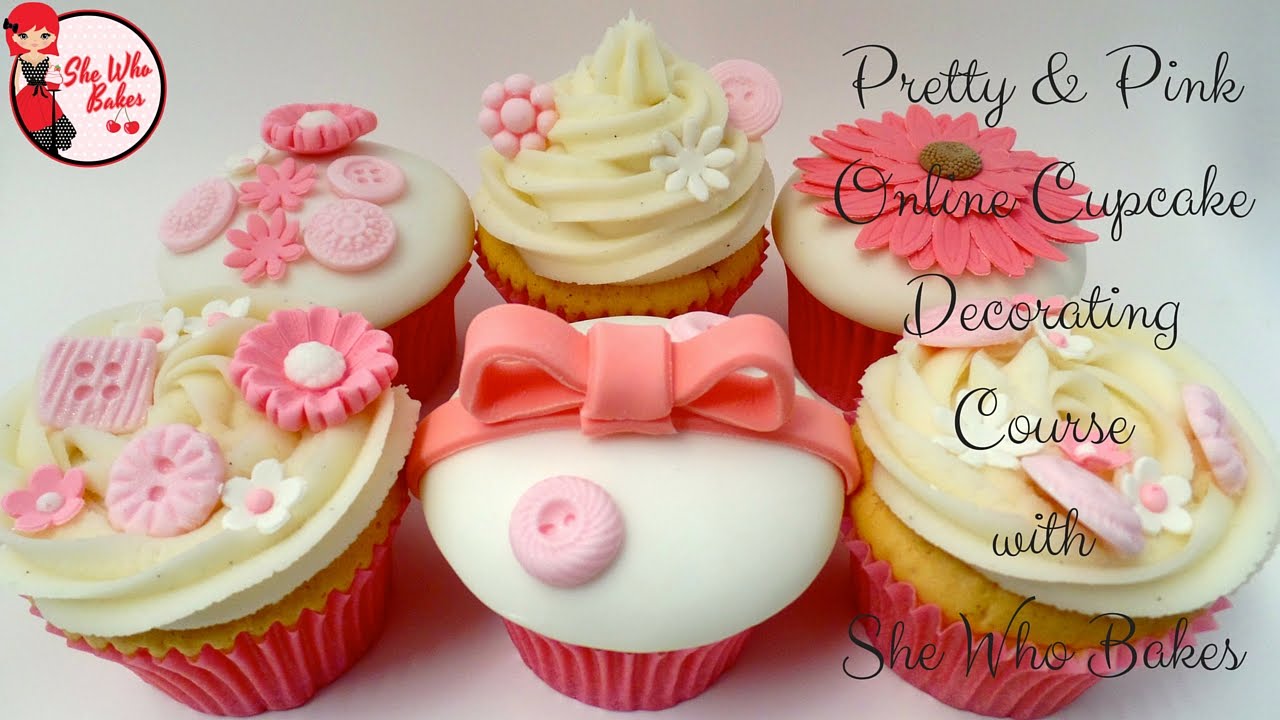 Pretty & Pink Online Cupcake Decorating Course With She Who Bakes - YouTube