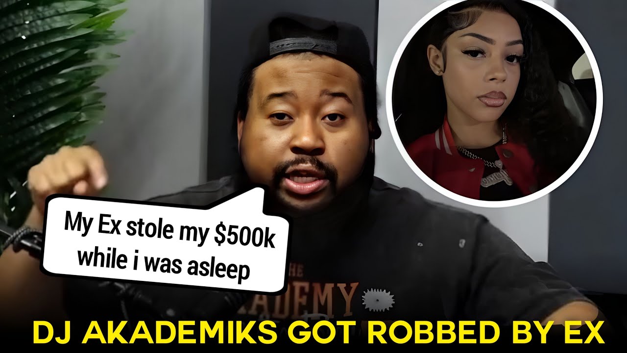 Dj Akademiks Got ROBBED For 500K By Ex-Girlfriend And MsZiya Accuses ...
