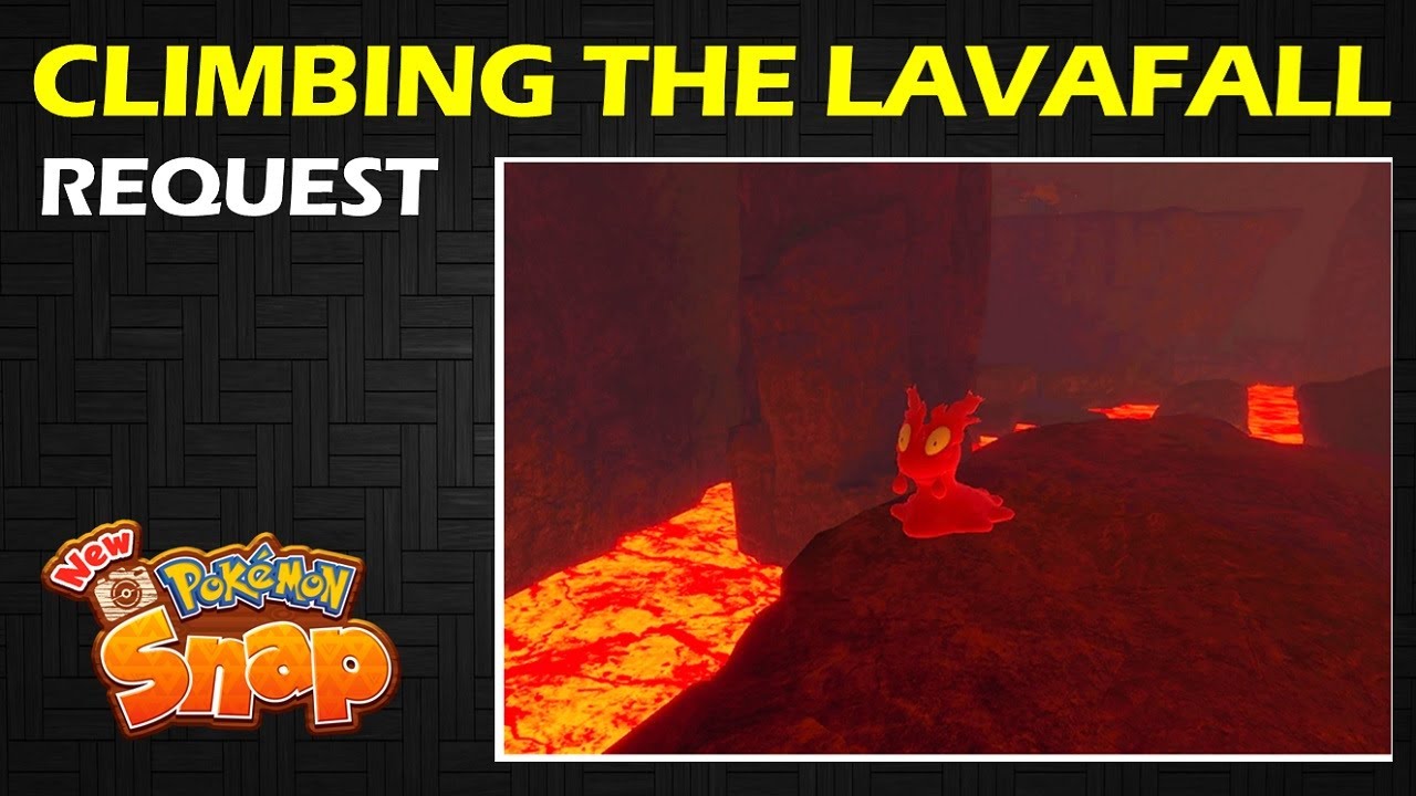 Climbing the Lavafall: Slugma 4 Star Pose Request | New Pokemon Snap ...