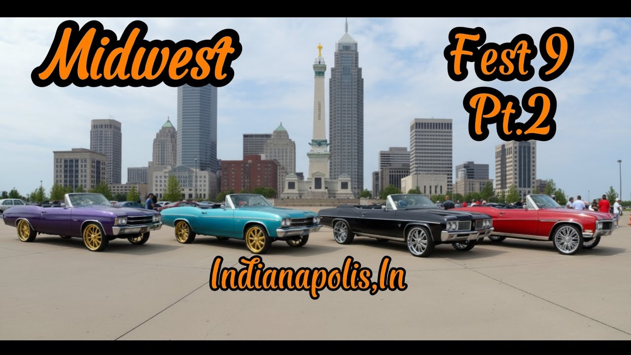 MIDWEST FEST 9 Carshow Pt. 2 - YouTube
