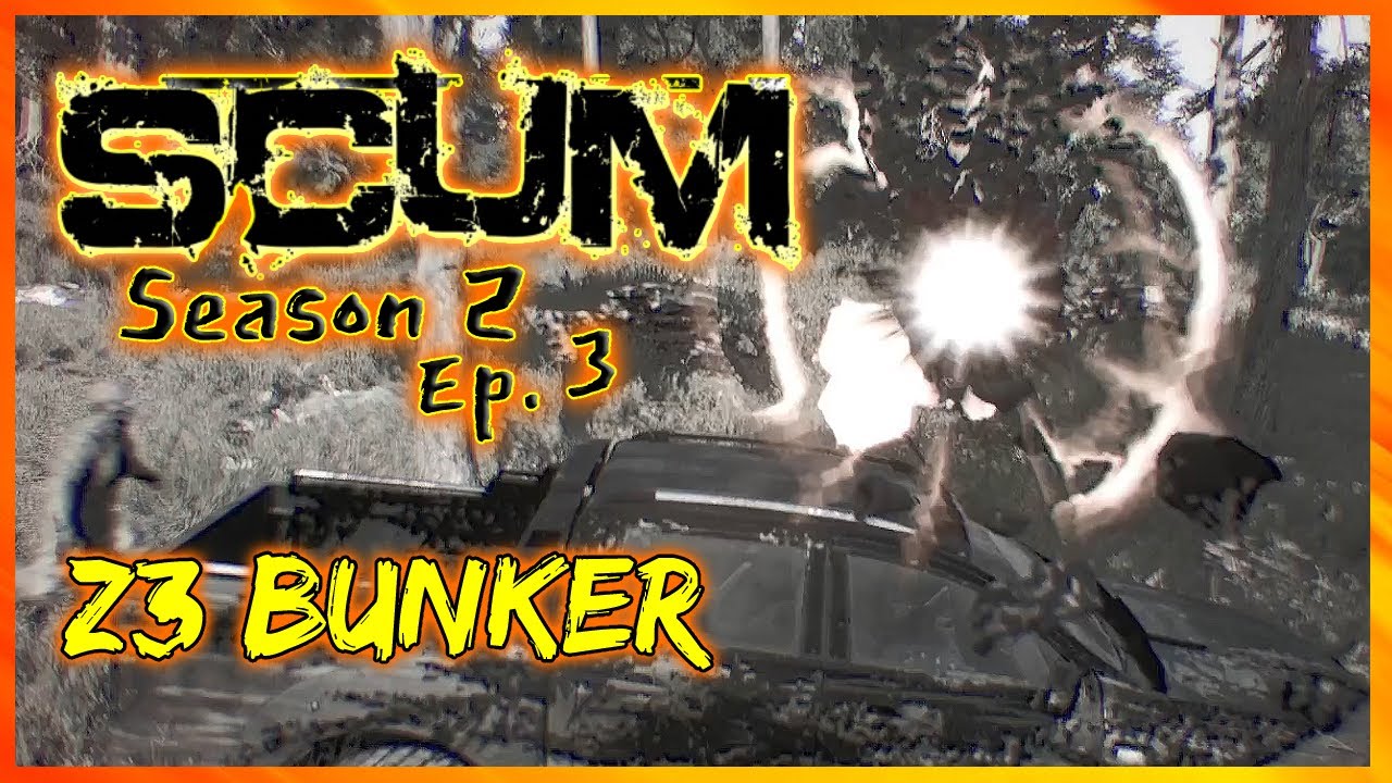SCUM Gameplay 2021 - S2 Ep. 3 - Z3 Bunker - YouTube