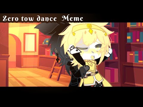 Zero tow dance | Meme | Gacha club • Nightmare x Dream +13