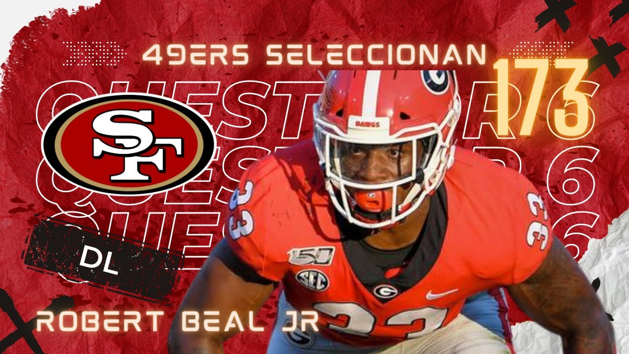 Los 49ers seleccionan a Robert Beal Jr. Liniero defensivo!!! - YouTube