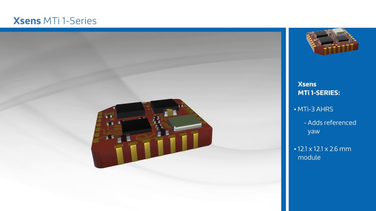 Xsens MTi 1-series for Professional UAV and Payload Control - Mouser ...