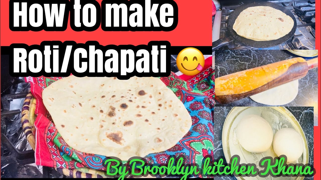 How To Make Homemade Roti | Easy Recipe For Roti | Chapati | Pulka Roti ...
