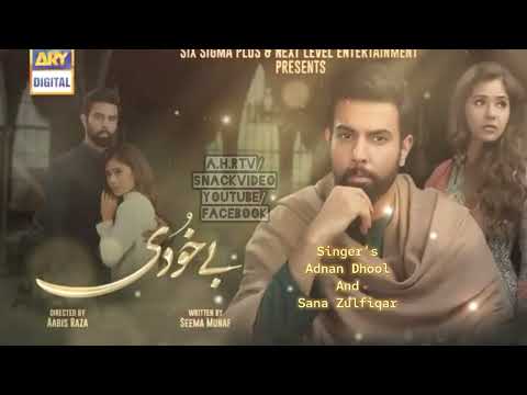 Best Drama Song Bay Khudi Full Ost