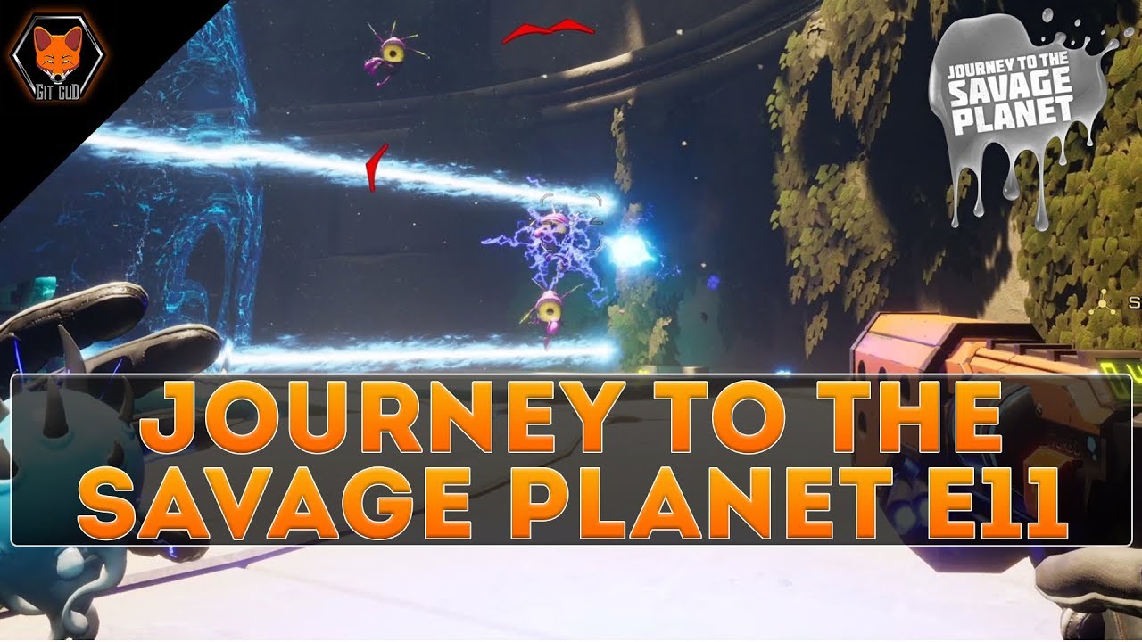 LASER JUMP ROPE DEATH GAUNTLET! (Fox plays JOURNEY TO THE SAVAGE PLANET ...