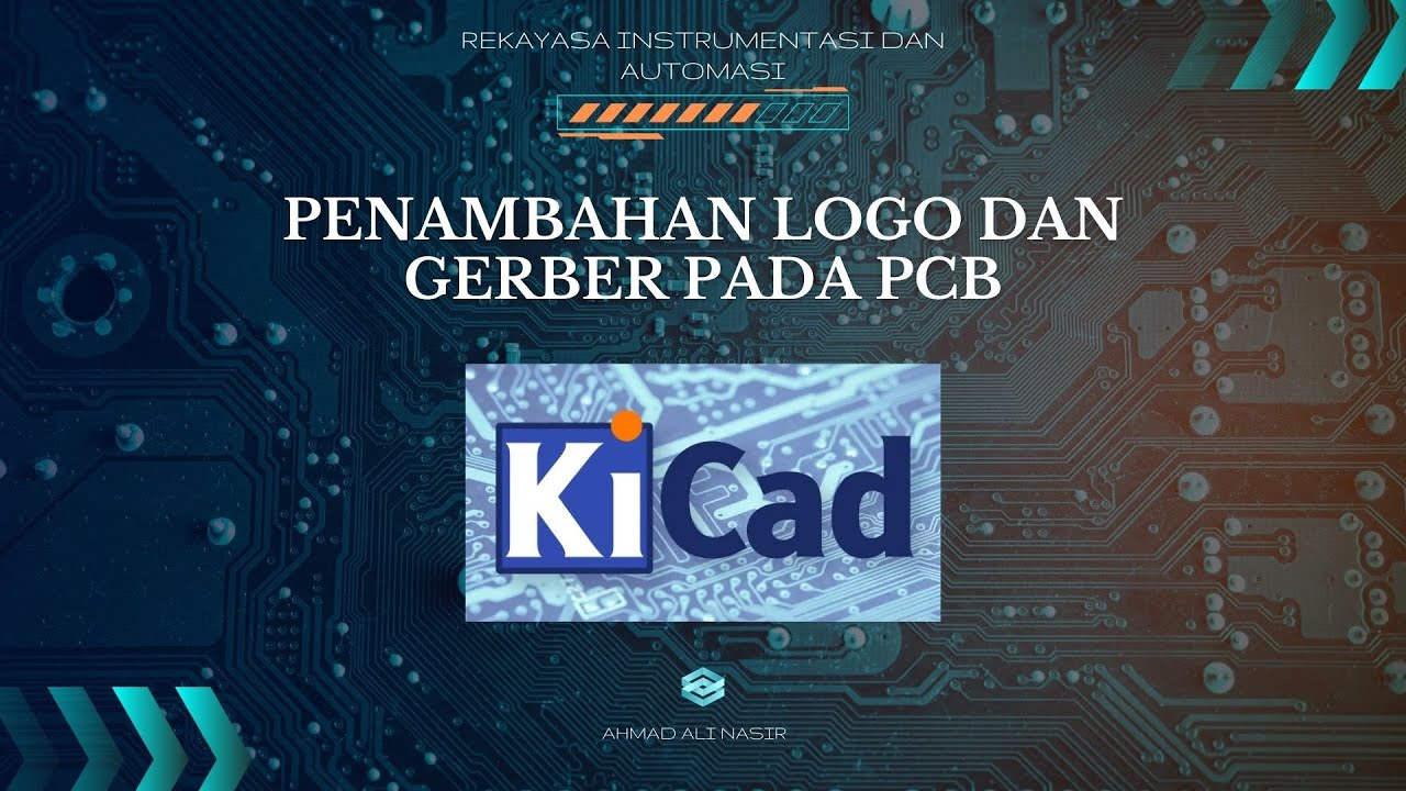 PENAMBAHAN DESAIN LOGO DAN GERBER PCB - YouTube