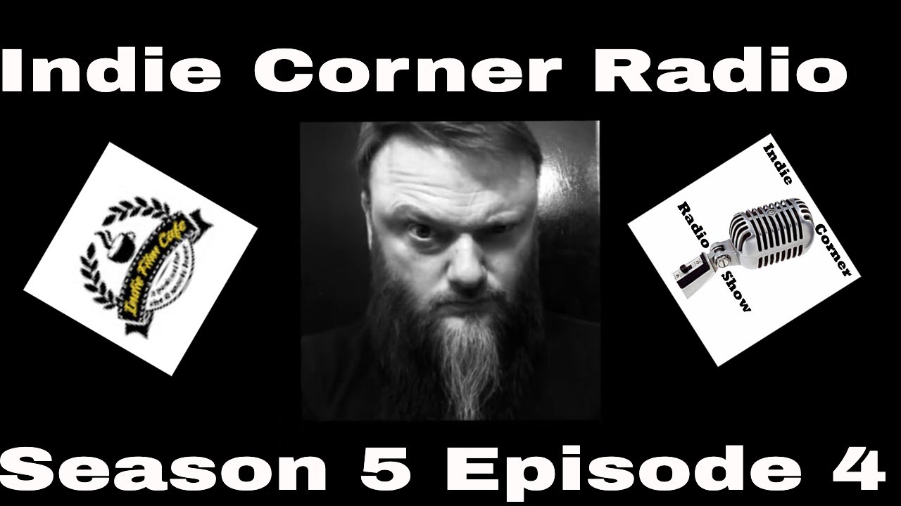 Indie Corner Radio| Season 5| Episode 4| Troy Oelke - YouTube