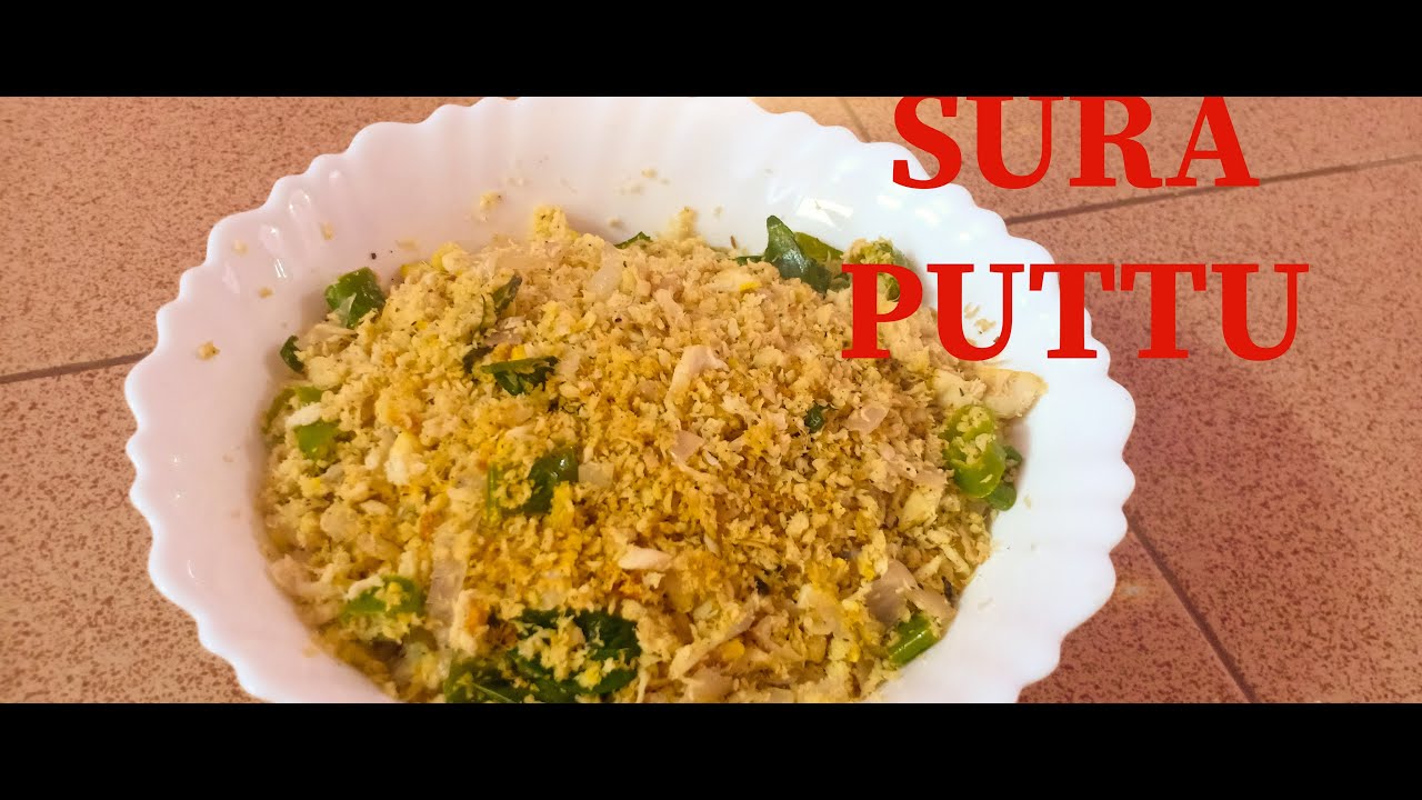 Sura Puttu | Sura Puttu in Tamil | சுறா புட்டு | Shark Fish Scamble ...