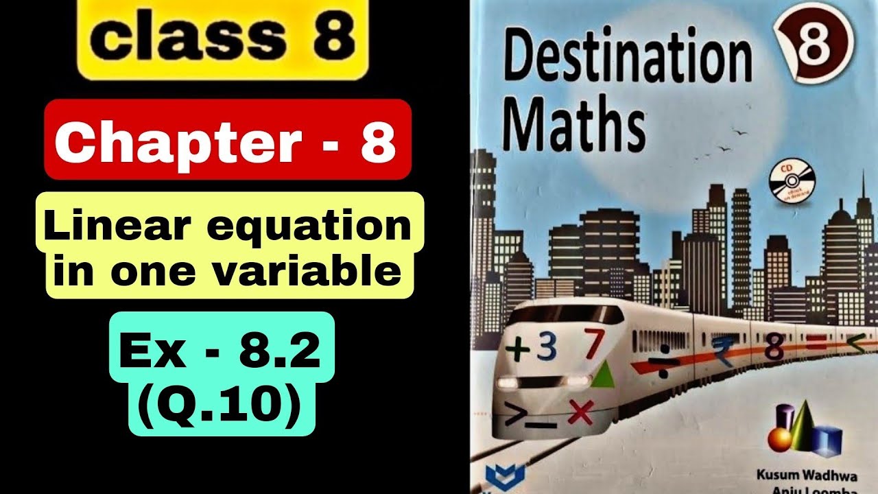 class 8 destination math | ch 8 linear equation in one variable | Ex 8. ...