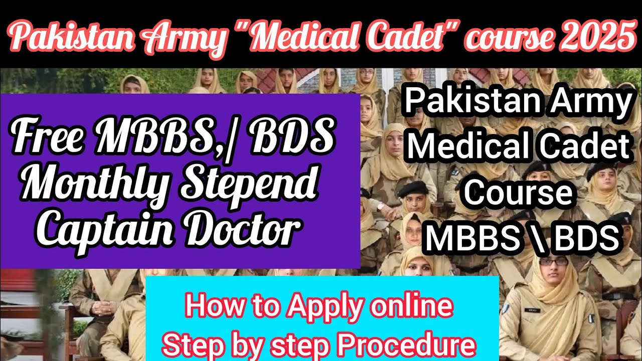 How to Apply Pak Army Medical Cadet Course | Medical Cadet Course ...