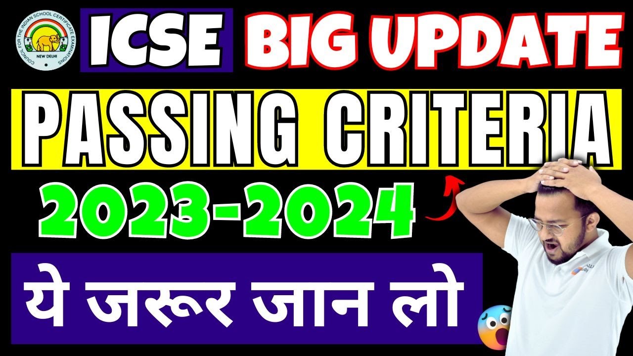 🔴ICSE 2024 Boards New Passing Criteria 🔥|| ICSE 2024 Boards Sample ...