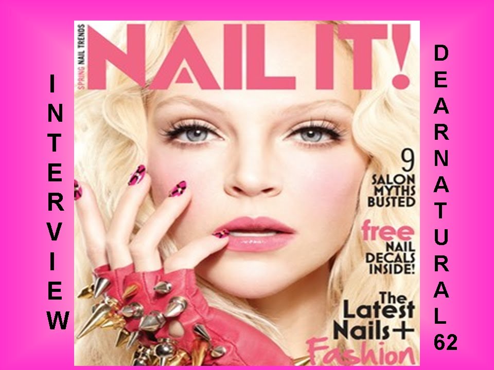NAIL ART IN NAIL IT MAGAZINE | Dearnatural62 - YouTube
