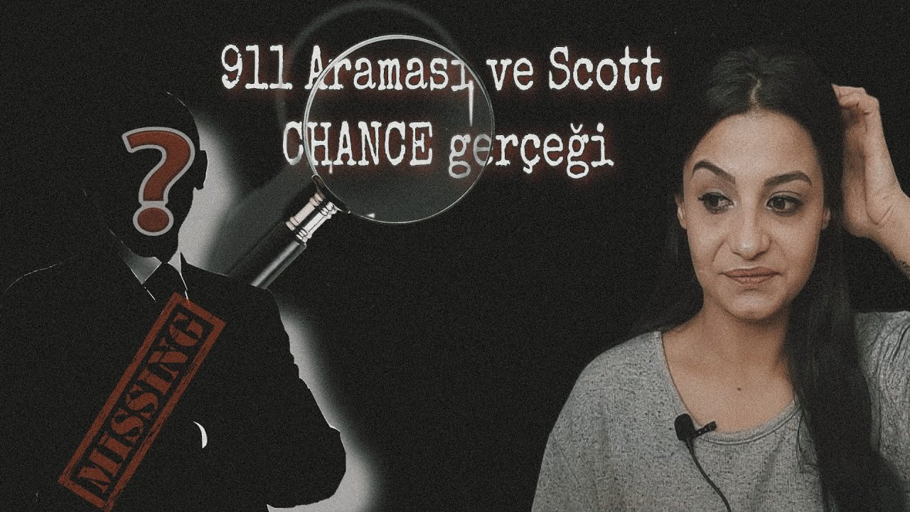 Bir Garip 911 Çağrısı | Scott CHANCE Gerçeği - YouTube