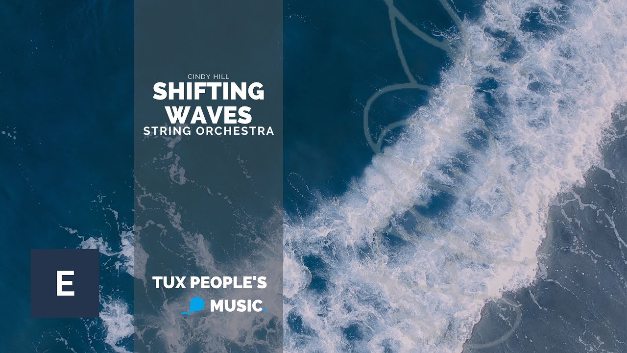 Shifting Waves (String Orchestra) - Cindy Hill - YouTube