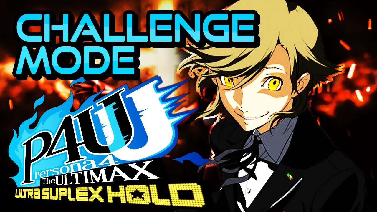 Challenge Mode: Shadow Ken (30) | Persona 4 Ultimax - YouTube