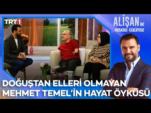 Doğuştan elleri olmayan Mehmet Temel'in hayat öyküsü! | @AlisanileHayataGulumseTRT