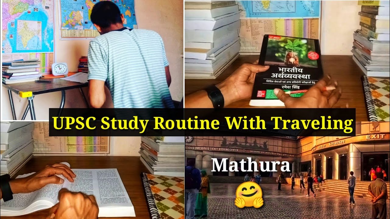 UPSC Study Routine With Traveling || A day in the life of upsc aspirant ...