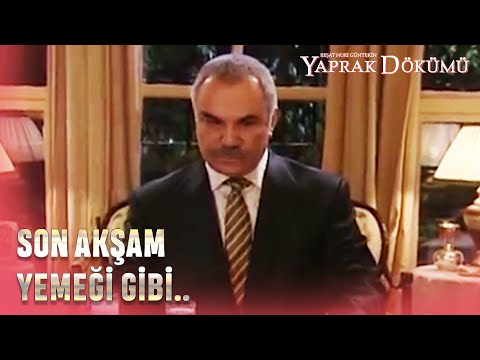 Akşam Yemeğinde Gergin Anlar! - Yaprak Dökümü Özel Bölüm