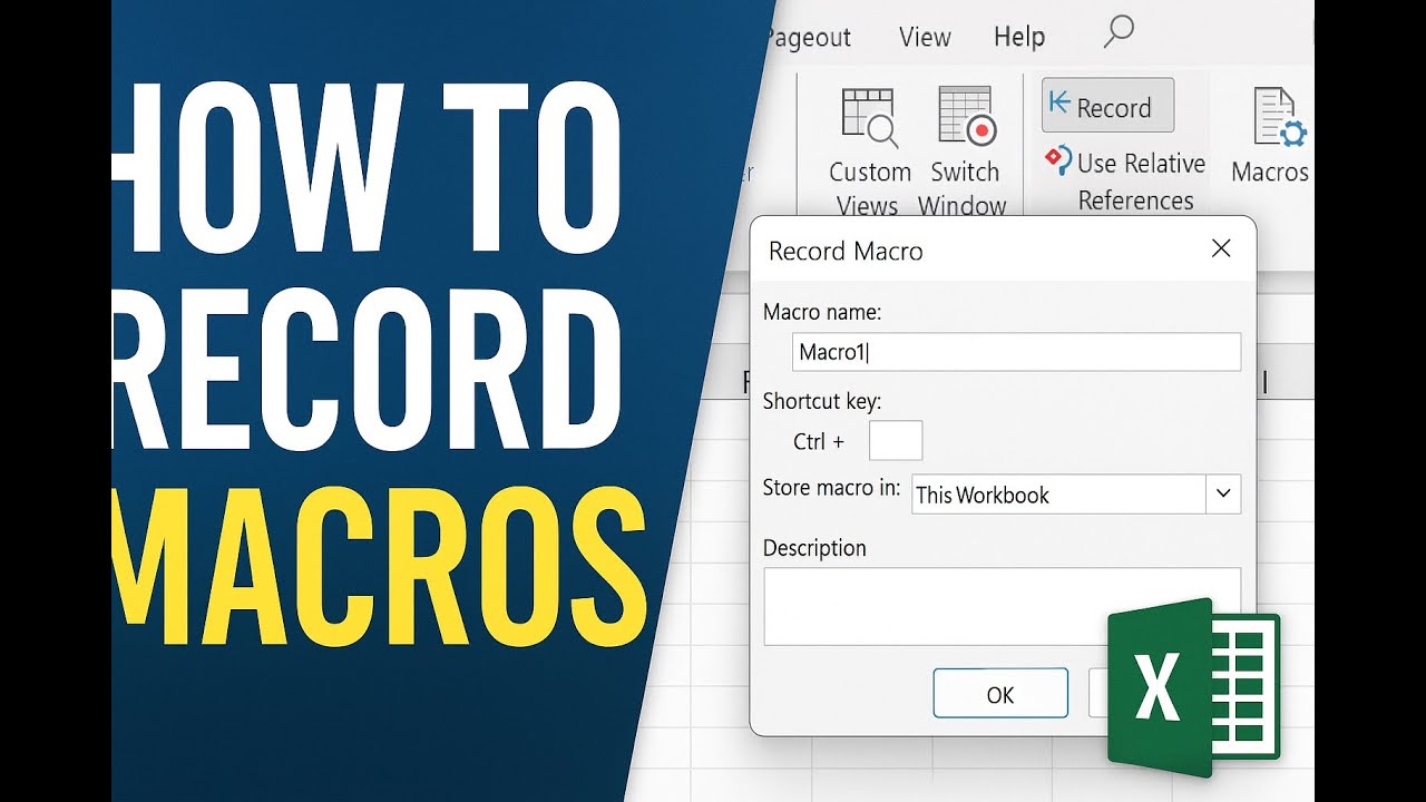 How to Record Macros in Excel – Step-by-Step for Beginners - YouTube