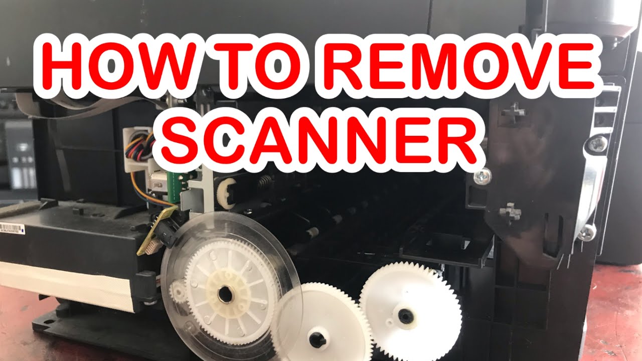 HOW TO REMOVE SCANNER EPSON L3210 - YouTube